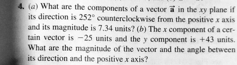 SOLVED: (a) What are the components of a vector in the xy plane if its ...