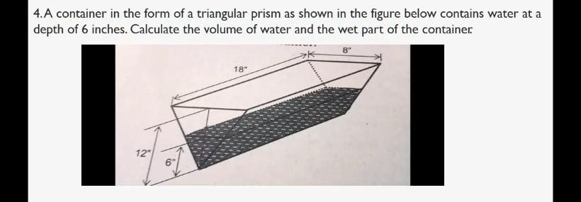 4a container in the form of a triangular prism as shown in the figure ...
