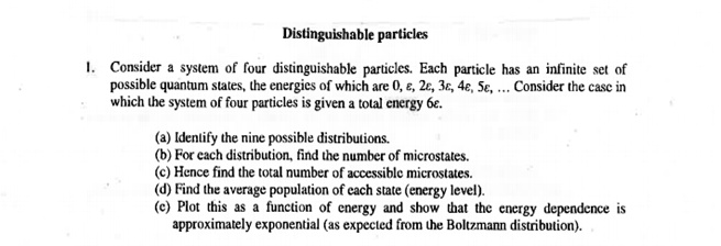 SOLVED: Distinguishable particles Consider a system of four distinguishable particles. Each ...