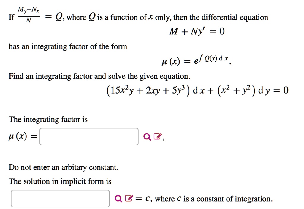 my nx if n q where qis a function of x only then the differential equation m ny 0 has an ...