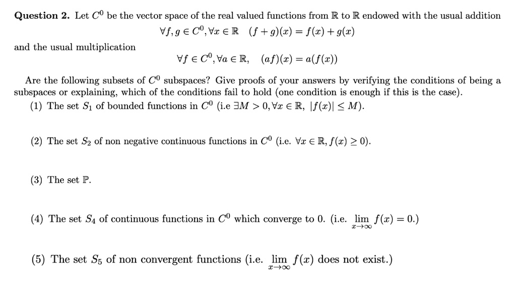 the three subspace conditions being having the zero vector and closure under addition and ...