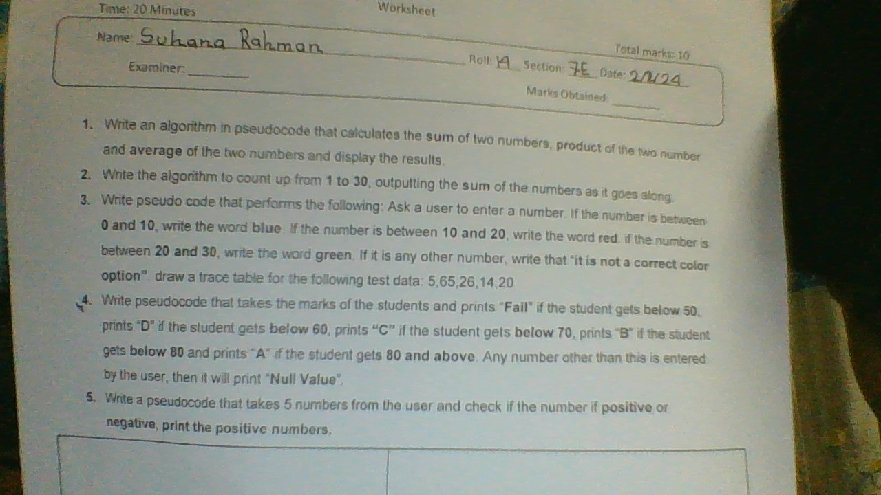 SOLVED: Time: 20 Minutes Worksheet Name Suhara Rahman Examiner: Total ...