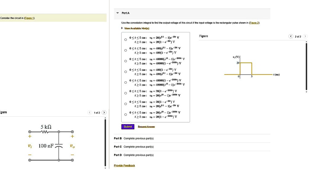 SOLVED: Part A Consider the circuit in (Figure 1). Use the convolution integral to find the ...