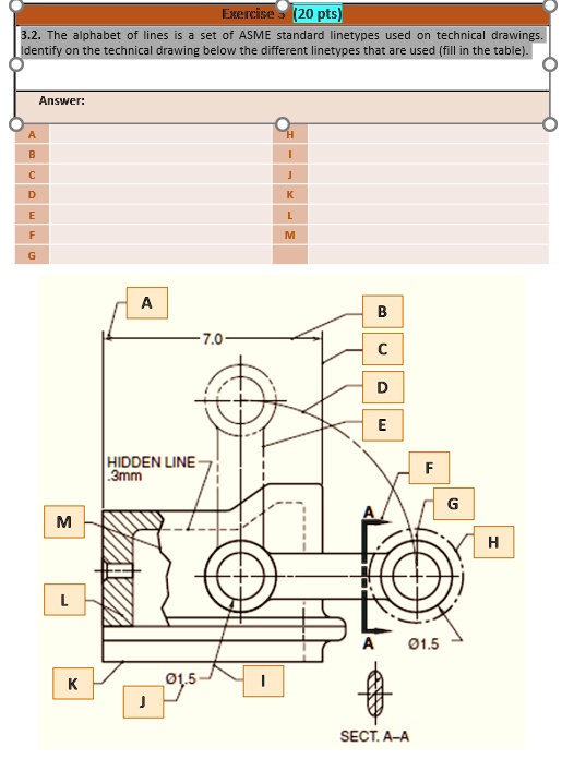 SOLVED: Exercise (20 pts) 3.2. The alphabet of lines is a set of ASME ...