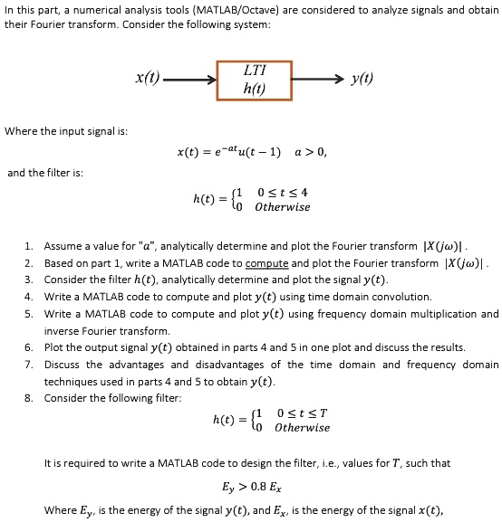 SOLVED: I need a solution to this problem, kindly assist. In this part, numerical analysis tools ...
