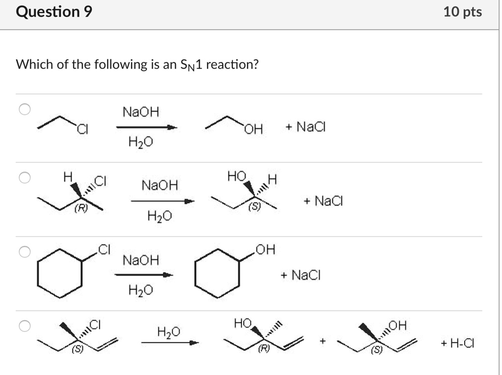 SOLVED: Question 9 10 pts Which of the following is an Sil reaction ... SOLVED: Question 9 10 pts Which of the following is an Sil reaction ...