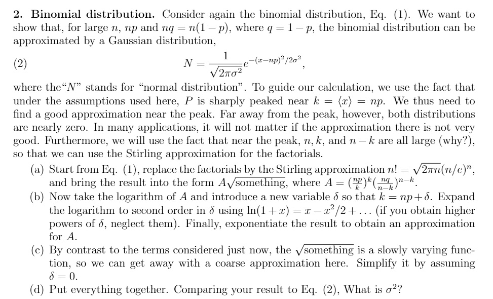 binomial distribution consider again the binomial distribution eq 1 we ...