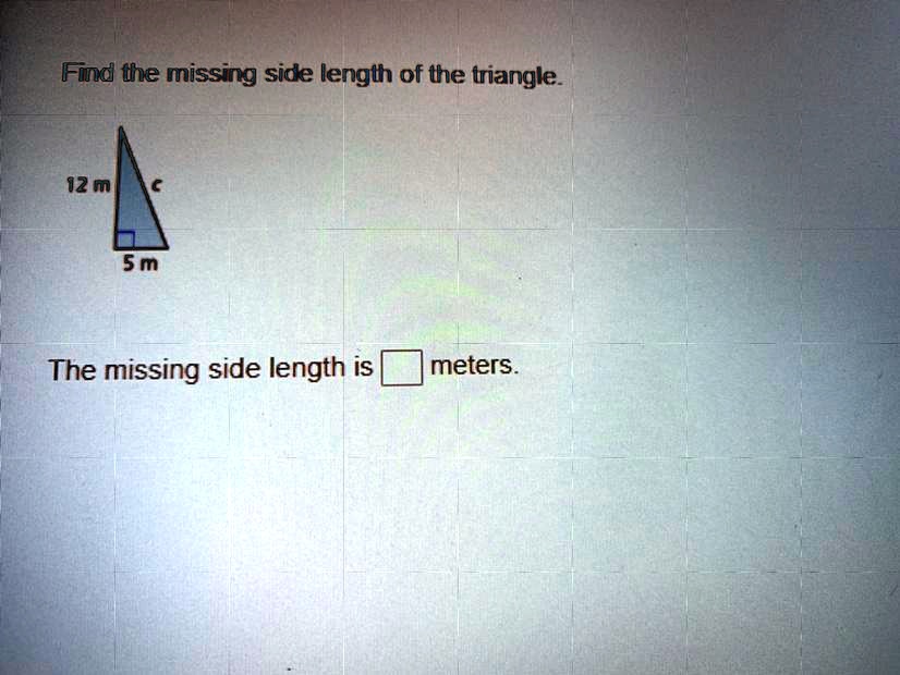SOLVED: 'can someone help me... thanks ️ Find the missing side length ...
