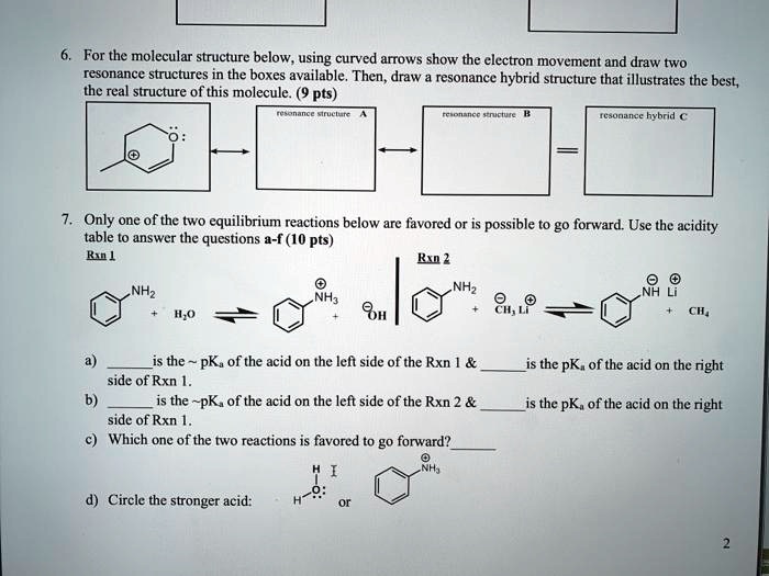 SOLVED: For the molecular structure below, using curved arrows show the electron movement and ...