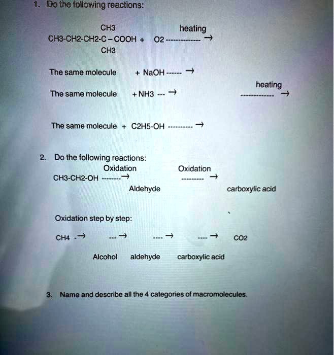 SOLVED: Do the followiing reactions: CH3 heating 02 CH3-CH2-CH2-C- COOH ...