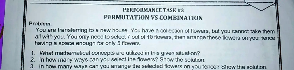 Performance Task 3 Permutation Vs Combination Problem You Are Transferring To A New House You