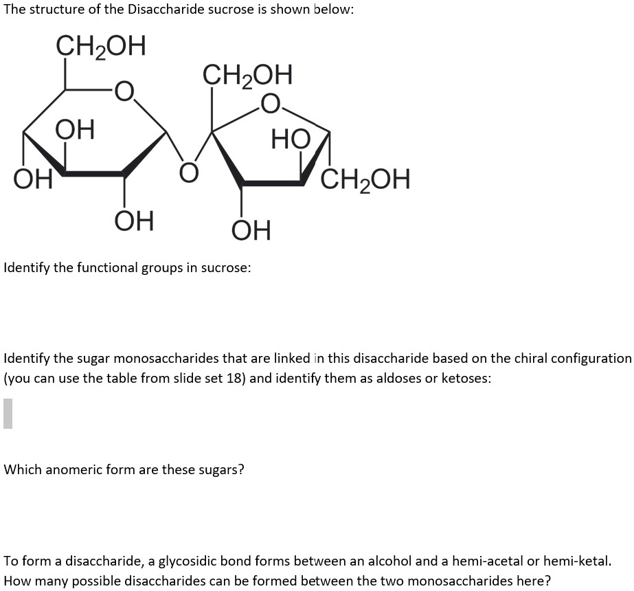 SOLVED: The structure of the disaccharide sucrose is shown below: CH3OH ...
