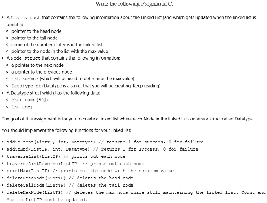 Solved Write The Following Program In C A List Struct That Contains The Following Information 5894