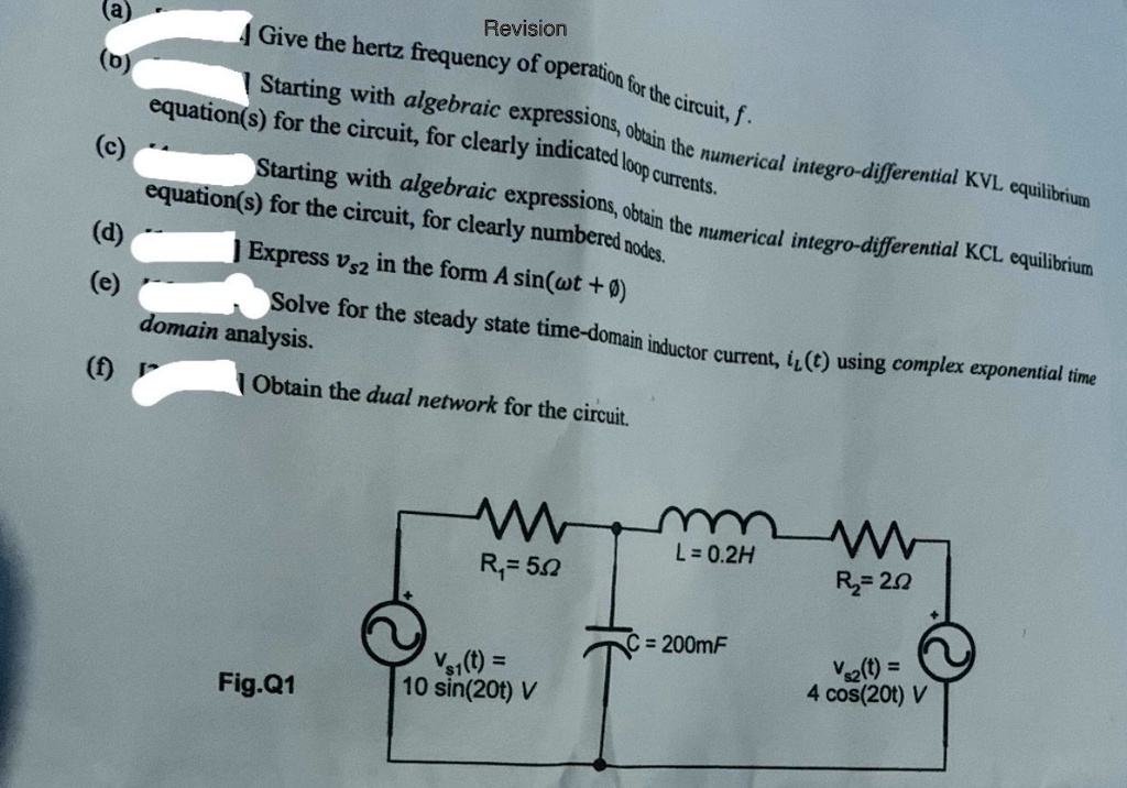 Revision: With Fig. Q1, (a) Give the hertz frequency of operation for ...