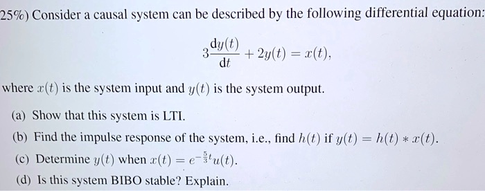 25consider A Causal System Can Be Described By The Following Differential Equation Fip 2ytxt