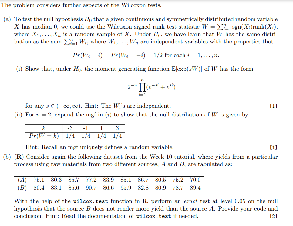 SOLVED: The problem considers further aspects of the Wilcoxon tests. (a ...