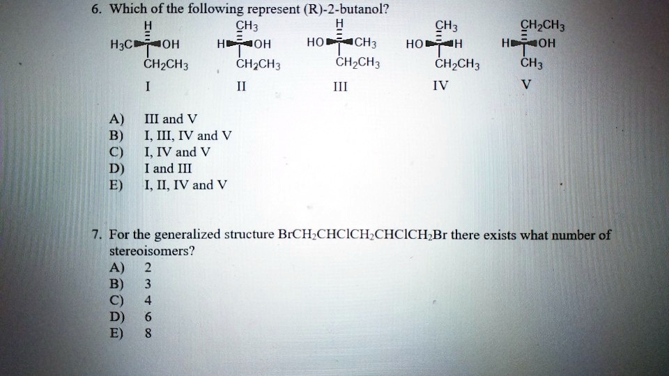 SOLVED: Which of the following represent (R)-2-butanol? 4 CH3 CH3 ...