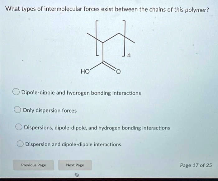 what types of intermolecular forces exist between the chains of this ...