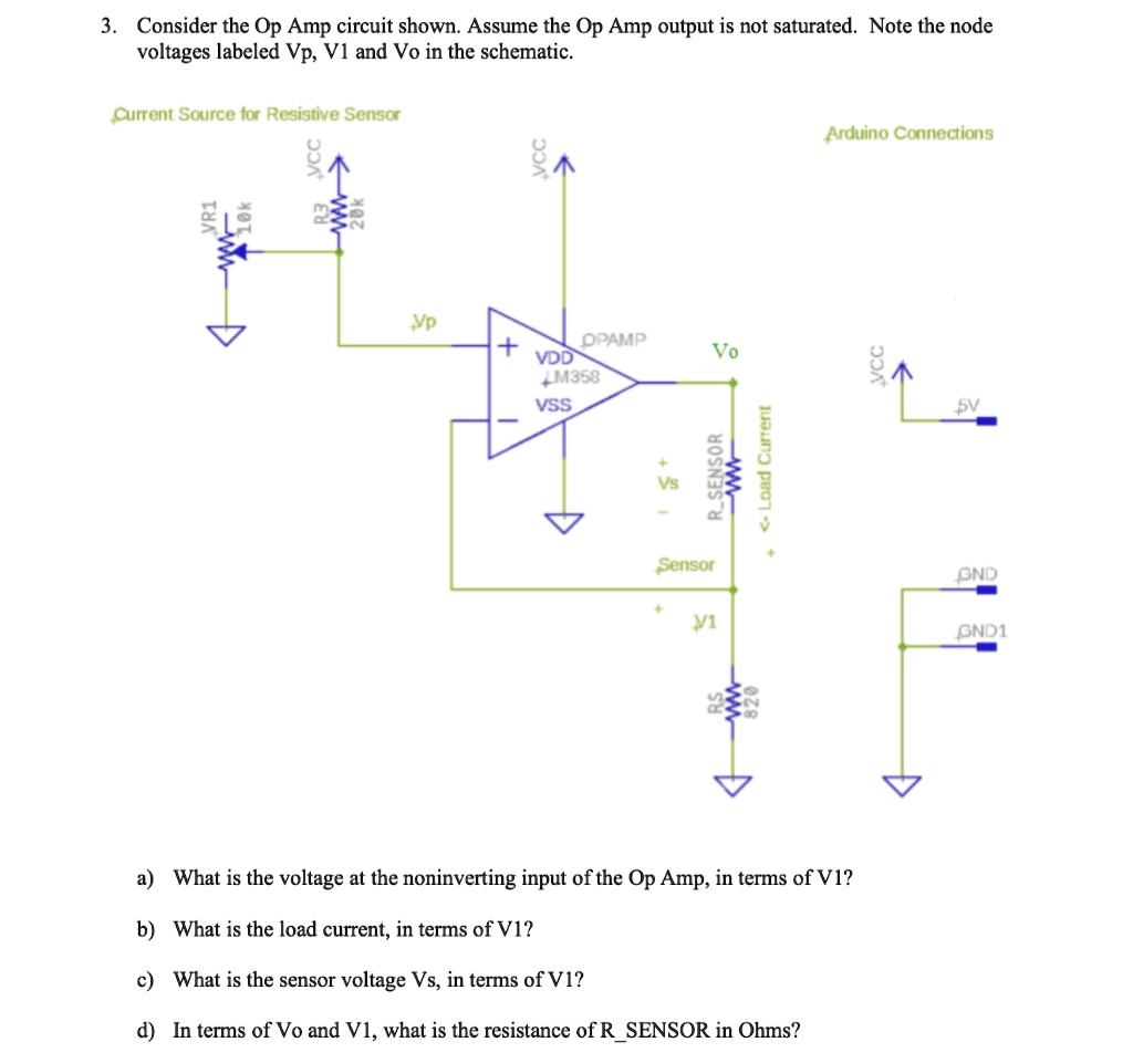 SOLVED: Consider the Op Amp circuit shown. Assume the Op Amp output is not saturated. Note the ...