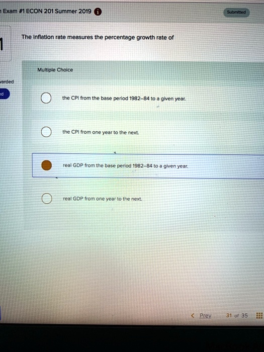 SOLVED: Exam #1 ECON 201 Summer 2019 The inflation rate measures the ...