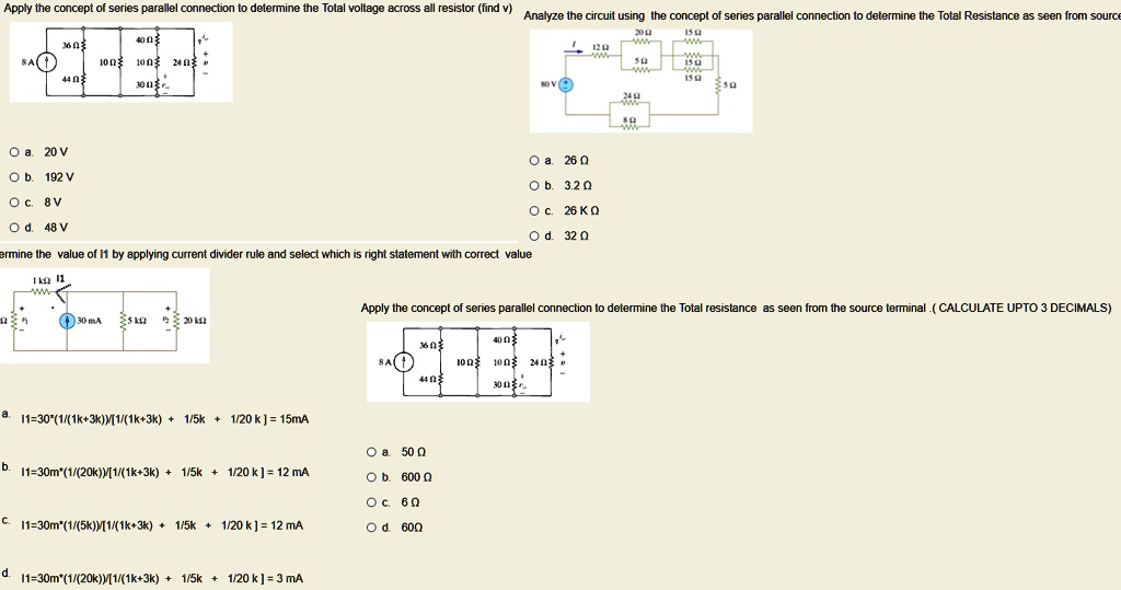 [GET ANSWER] Apply the concept of series parallel connection to ...