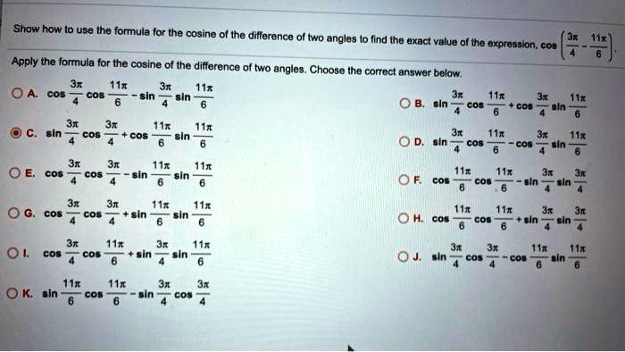 SOLVED:Show how to use the formula for the cosine of the difference of ...