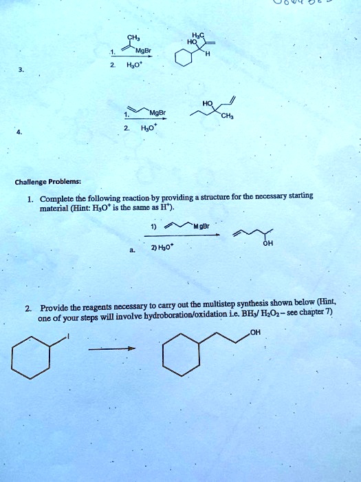 H2O MoBr CH3 H2O Challenge Problems: Complete the following reaction by ...