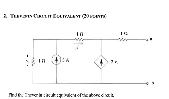 SOLVED: Thevenin equivalent circuit 2. THEVENIN CIRCUIT EQUIVALENT (20 POINTS) 1 9 VM 19 W oa Vs ...