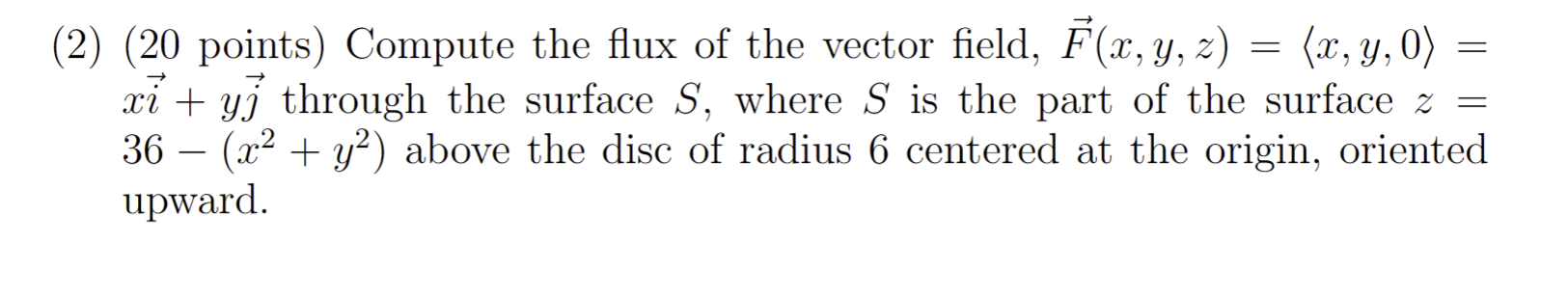Solved 2 20 Points Compute The Flux Of The Vector Field F⃗ X Y
