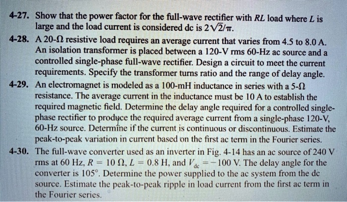 SOLVED: 4-27. Show that the power factor for the full-wave rectifier ...