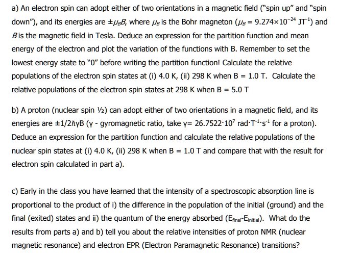 SOLVED An Electron Spin Can Adopt Either Of Two Orientations In A solved-an-electron-spin-can-adopt-either-of-two-orientations-in-a