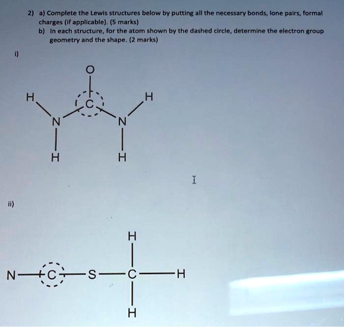 SOLVED: a) Complete the Lewis structures below by putting all the ...