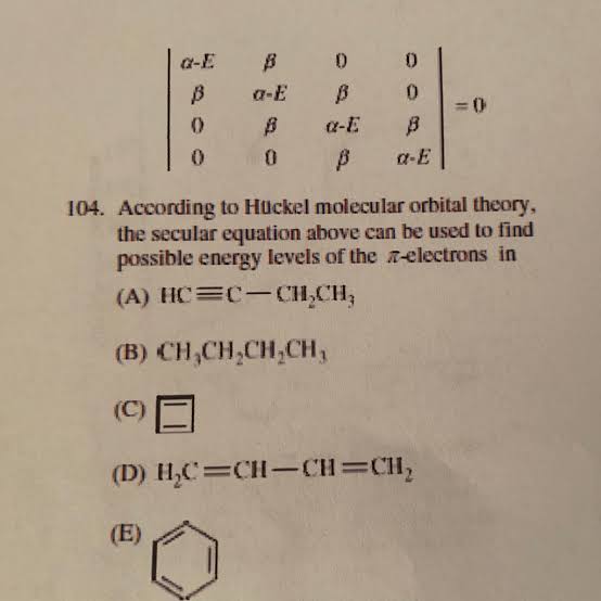 SOLVED: | α-E β 0 0 β α-E β 0 0 β α-E β 0 0 β α-E |=0 104. According to ...