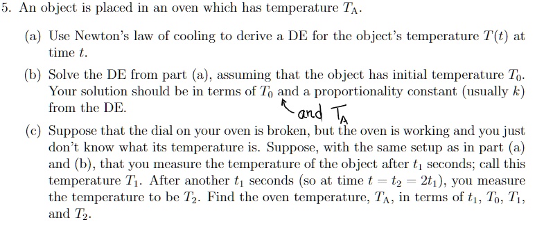 SOLVED: "please see the picture below An object is placed am ovCn which has temperature TA. Use ...