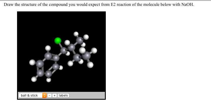 SOLVED: Draw the structure of the compound you would expect from an E2 ...