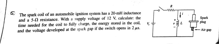 s the spark coil of an automobile ignition system has a 20 mh ...