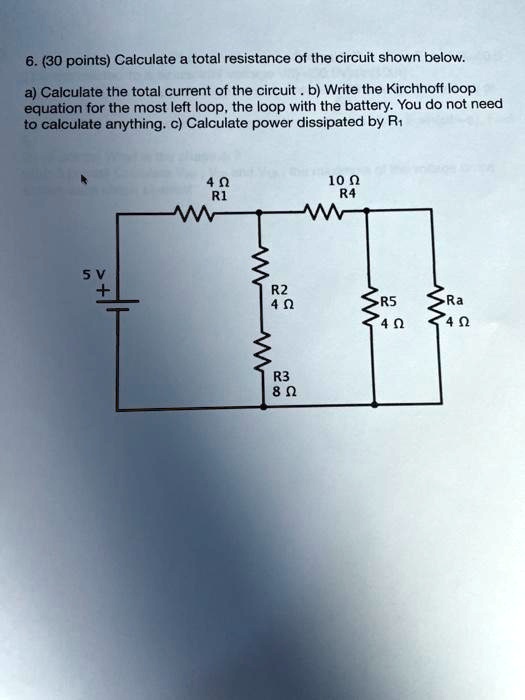 SOLVED: 6. (30 points) Calculate total resistance of the circuit shown ...