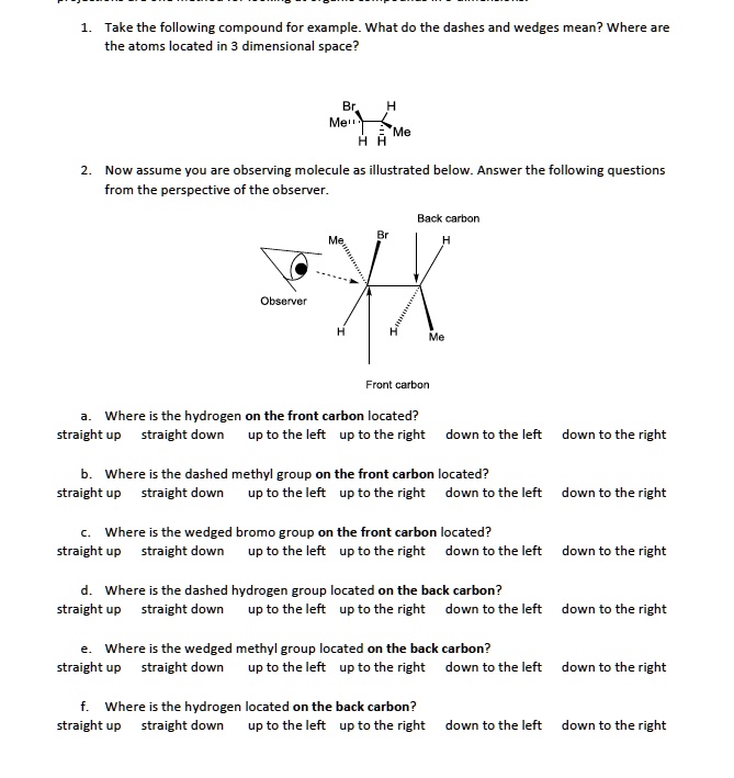SOLVED: Take the following compound for example. What do the dashes and ...