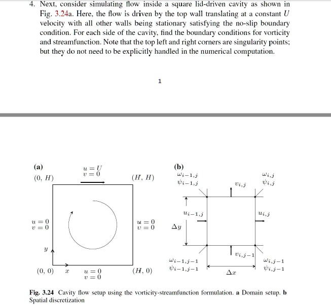 4 next consider simulating flow inside a square lid driven cavity as shown in fig 324a here the ...