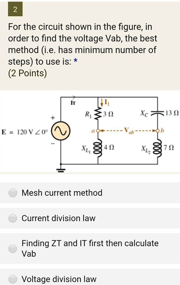 VIDEO solution: For the circuit shown in the figure, in order to find the voltage Vab, the best ...