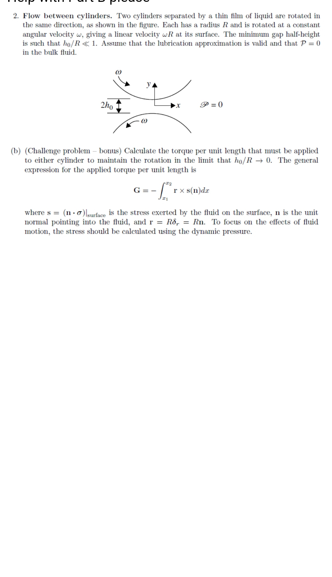 2. Flow between cylinders. Two cylinders separated by a thin film of ...