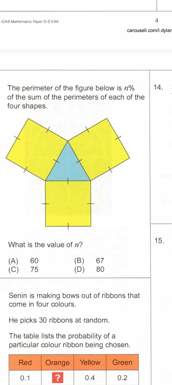 ICAS Mathematics Paper G © EAA 4 carousell.com/I.dylar The perimeter of ...