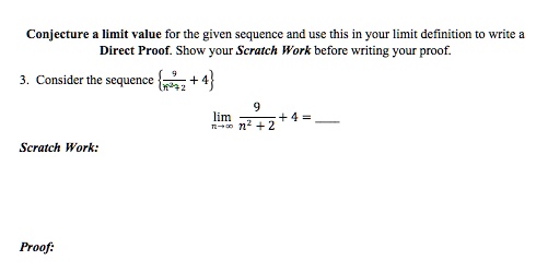 Solved Conjecture Limit Value For The Given Sequence And Use This Your 2094
