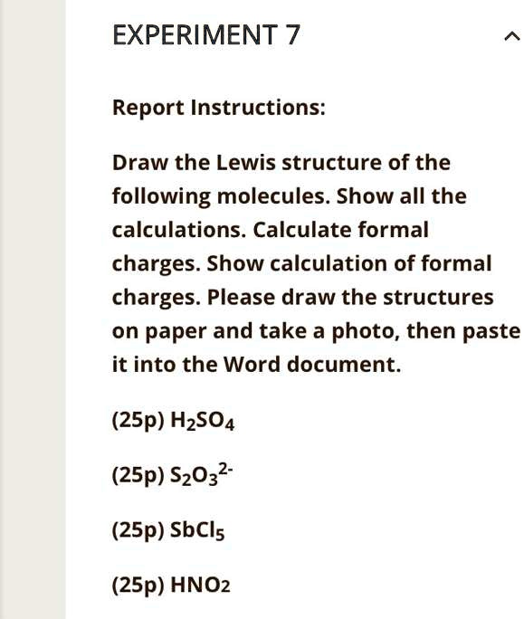 SOLVED: EXPERIMENT 7 Report Instructions: Draw the Lewis structure of the following molecules ...