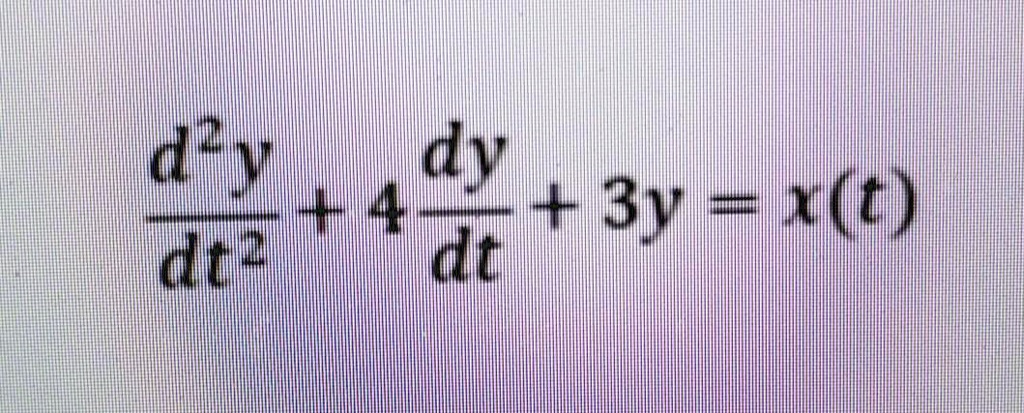 SOLVED: A linear system is characterized by the following differential equation, where x(t) and ...