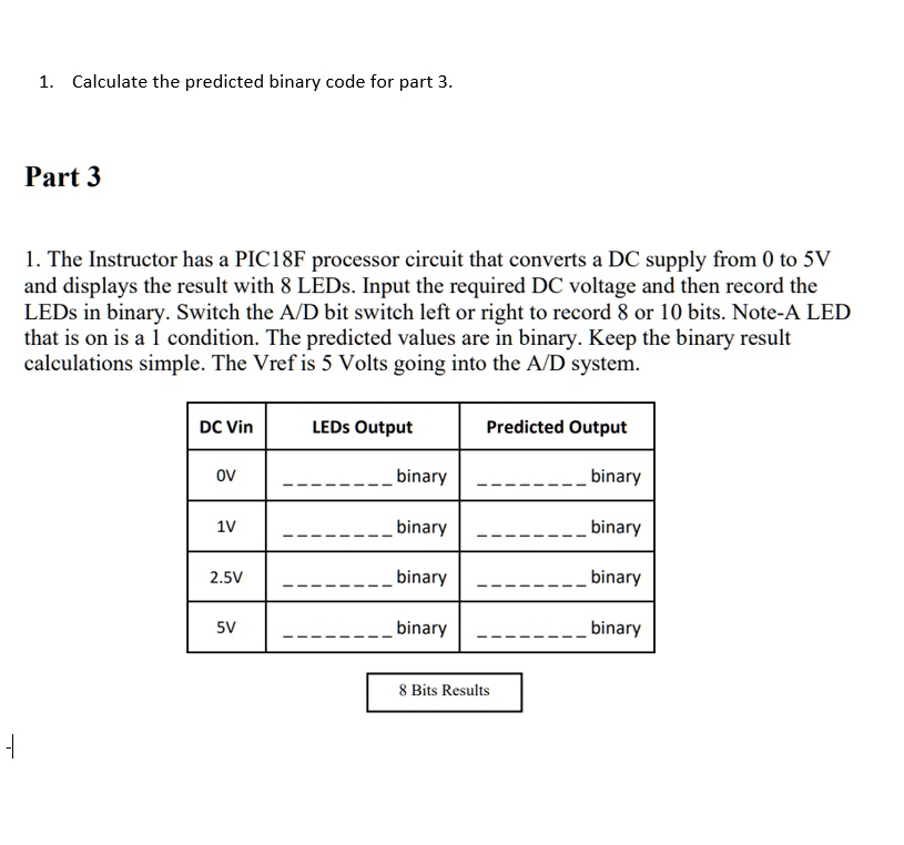 Solved Text 1 Calculate The Predicted Binary Code For Part 3 Part 3 1 The Instructor Has A 9495