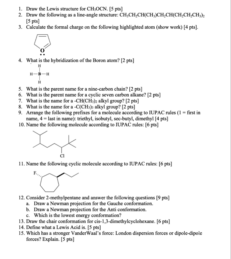 SOLVED: Draw the Lewis structure for CH;OCN: [5 pts] Draw the following ...