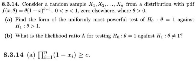 8.3.14. Consider a random sample X1, X2, …, Xn from a distribution with pdf f(x; θ) = θ(1 - x)^θ ...
