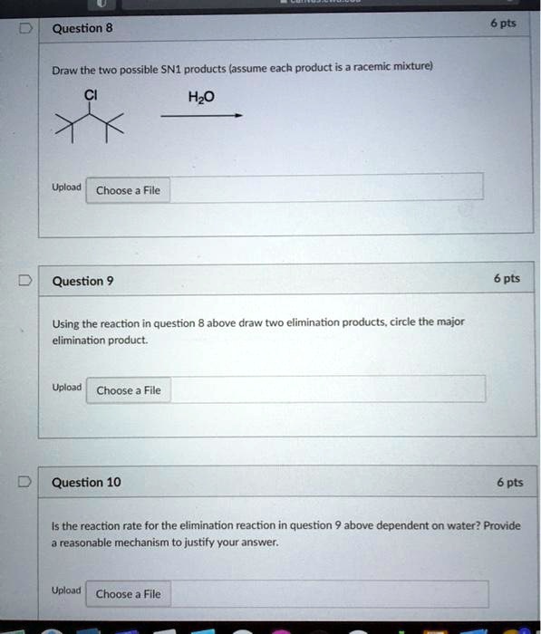 SOLVED: Question 8 6 pts Draw the two possible SN1 products (assume ... SOLVED: Question 8 6 pts Draw the two possible SN1 products (assume ...