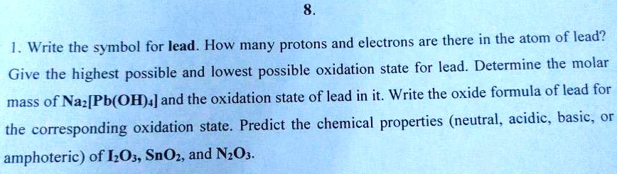 SOLVED:Write the symbol for lead. How many protons and electrons are ...